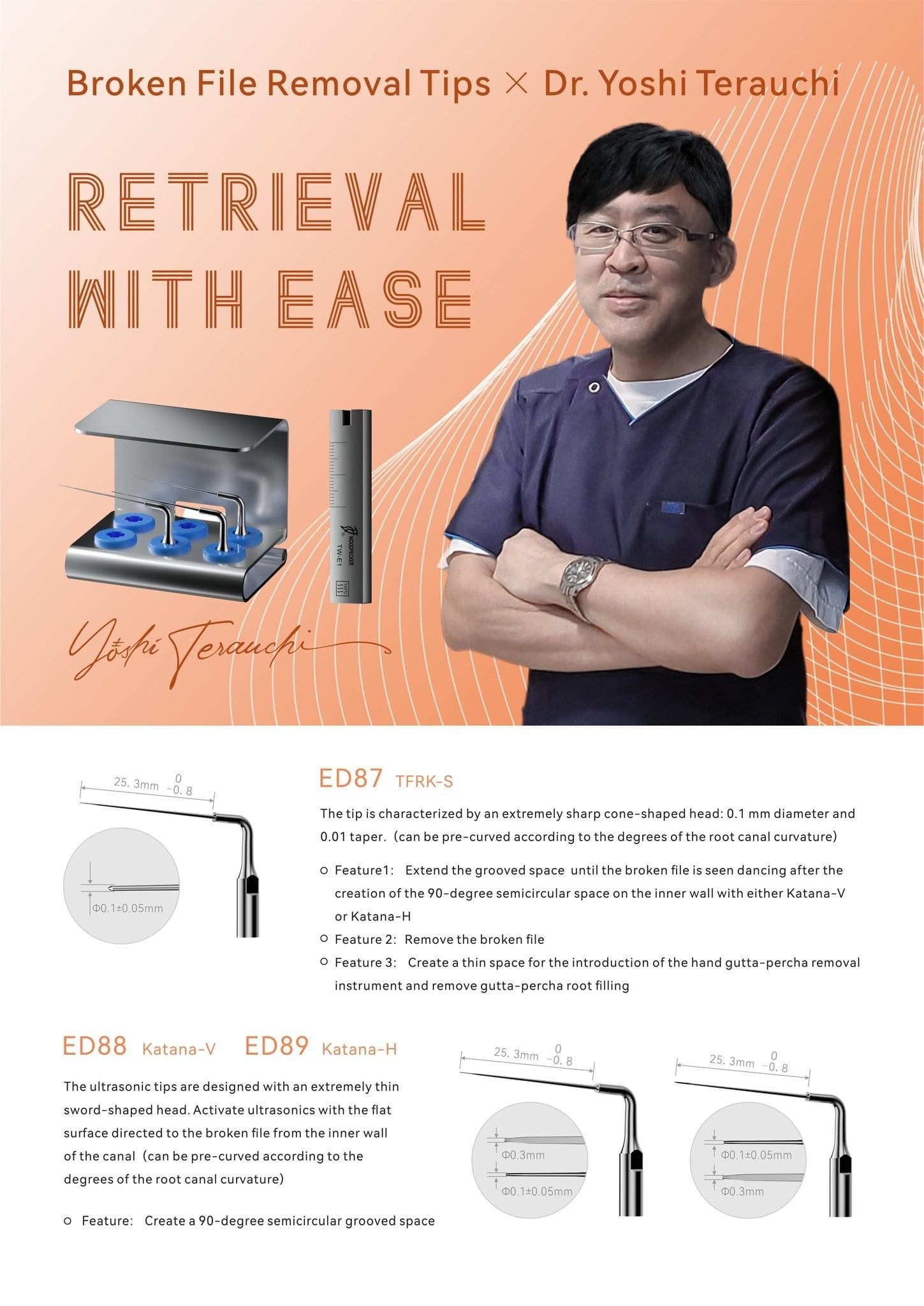 Instrument removal kit with Kantana tips designed by Yoshi.